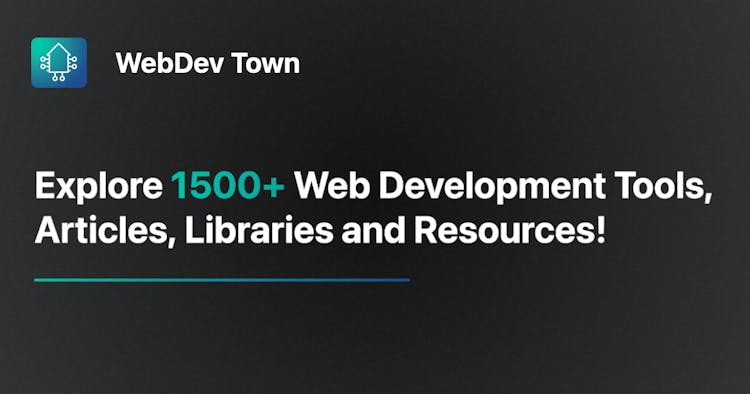 WebDev Town - A collection of 1700+ hand-picked web development & design resources