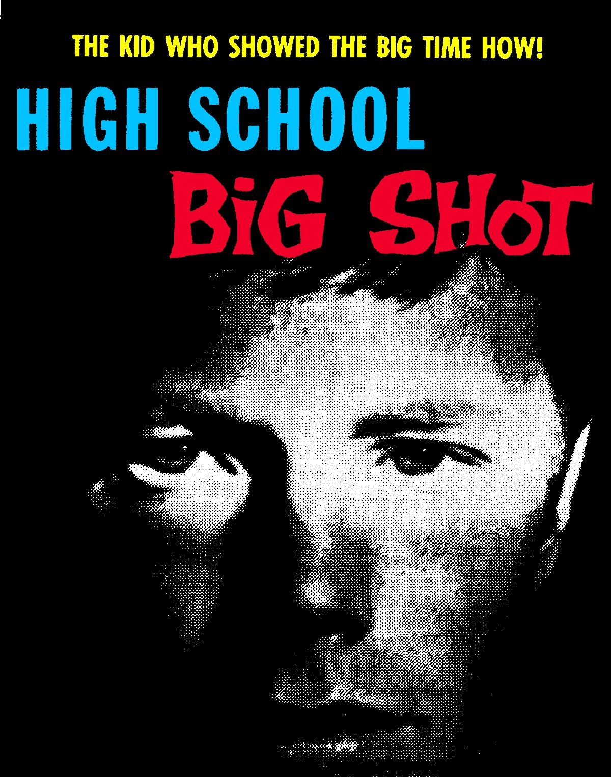 High School Big Shot | Cultpix