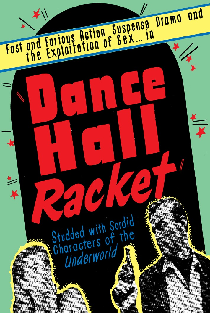Dance Hall Racket | Cultpix